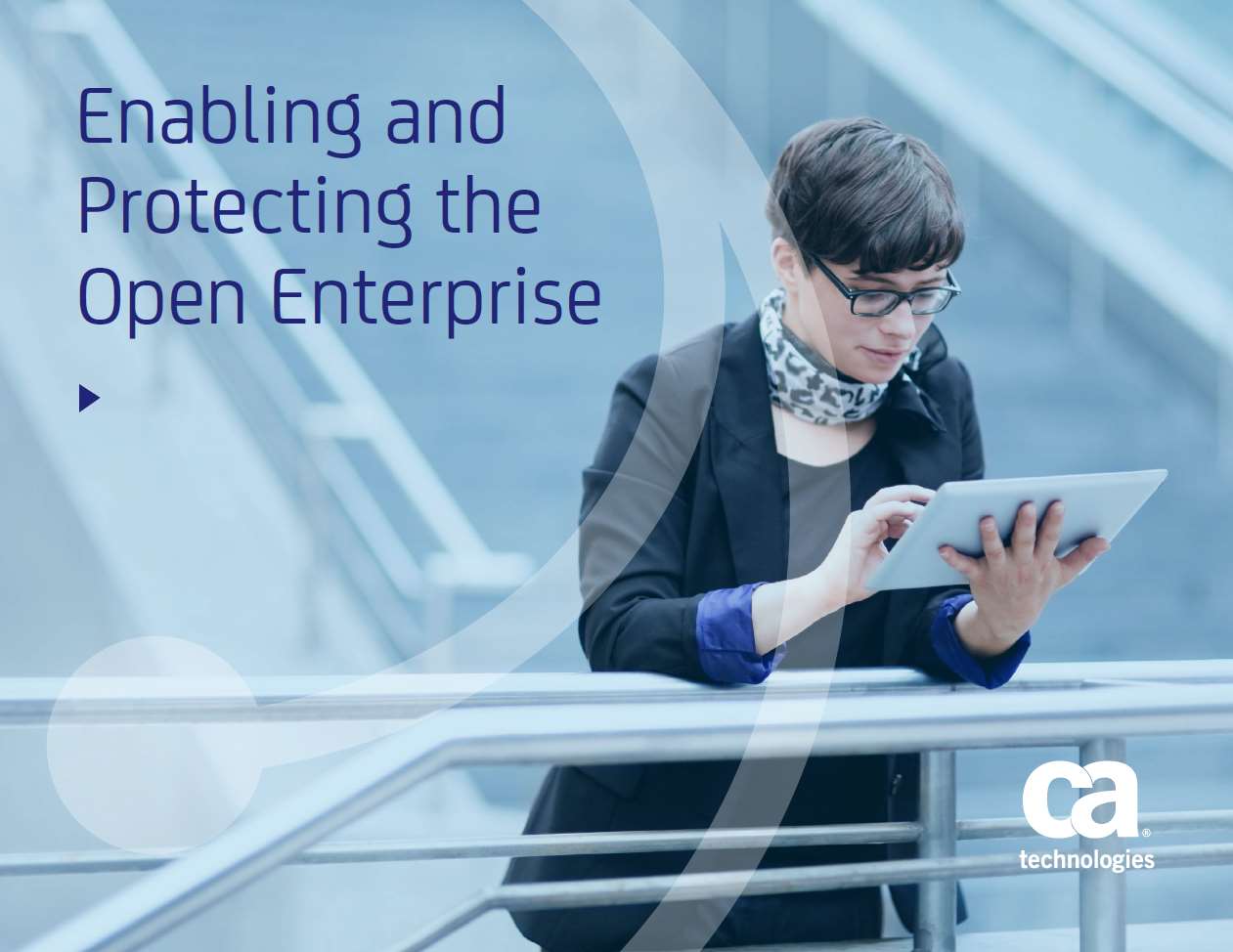 Whitepaper: Enabling & Protecting the Open Enterprise - Whitepapers ... Whitepaper: Enabling & Protecting the Open Enterprise - Whitepapers ...