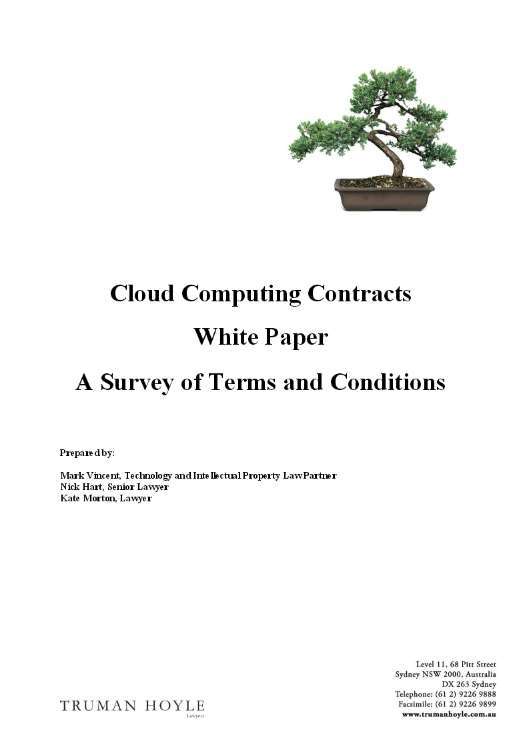 Cloud cover: Dissecting cloud computing contracts (2011) - Reports - iTnews Cloud cover: Dissecting cloud computing contracts (2011) - Reports - iTnews