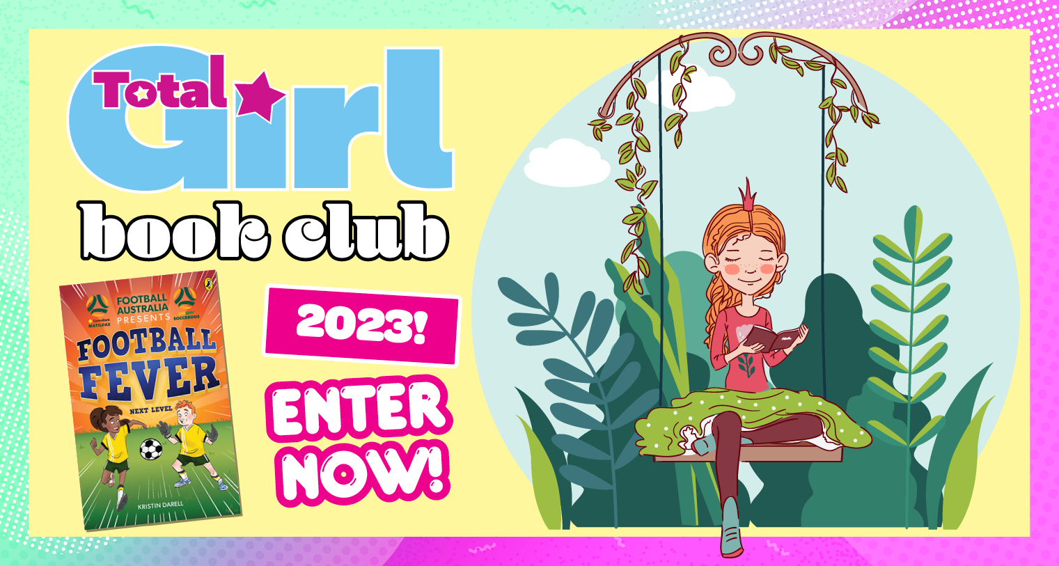 Enter Now: Part 2 of the Total Girl Book Club 2023 – Total Girl