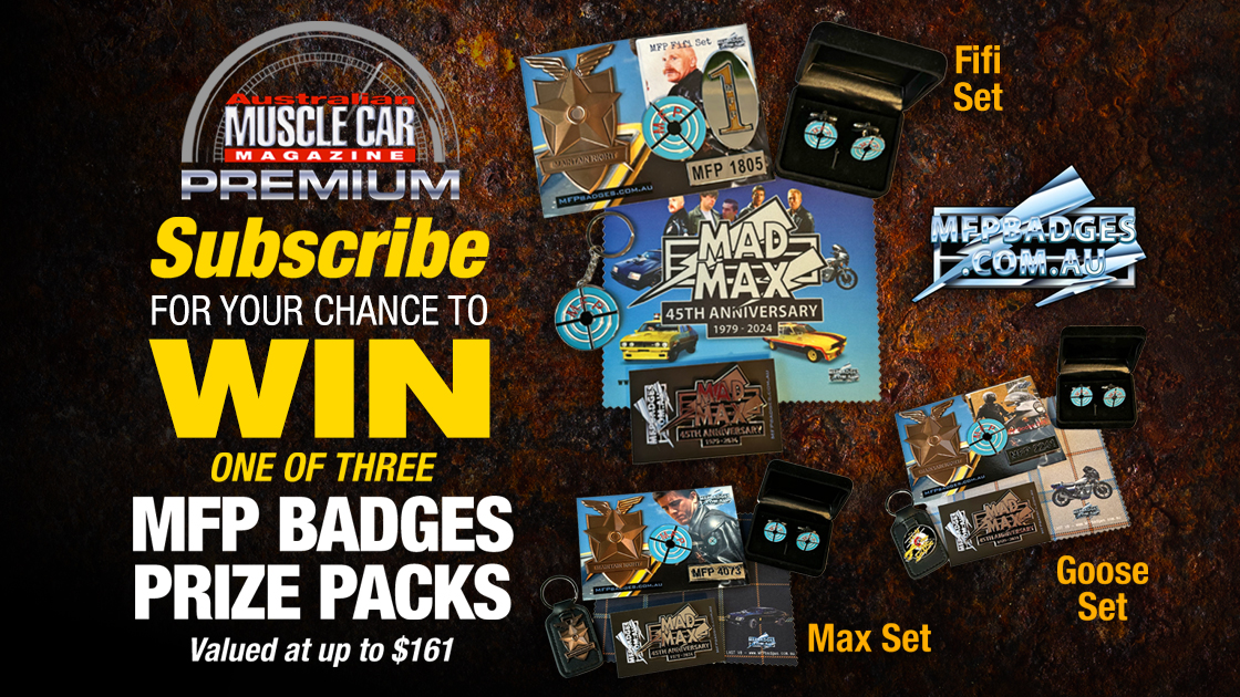 WIN an MFP Badges Prize Pack • Australian MUSCLE CAR Magazine