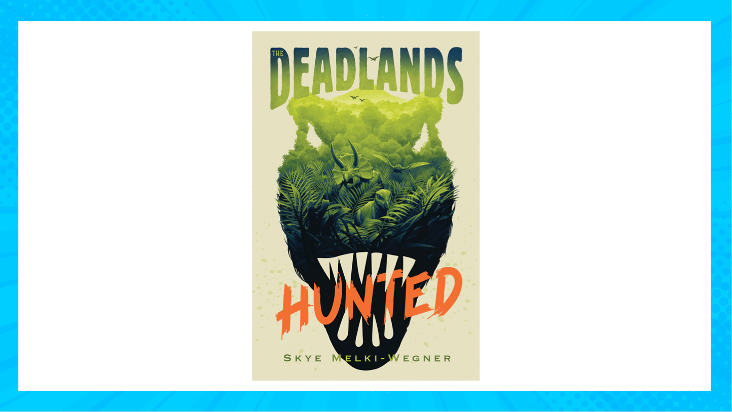 The Deadlands: Hunted Book Giveaway – Total Girl