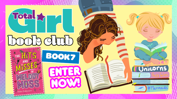 Enter Now: Part 7 of Total Girl Book Club 2025 – Total Girl