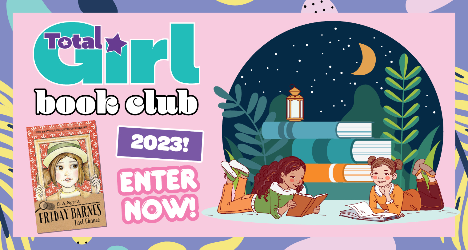 Enter Now: Part 1 of the Total Girl Book Club 2023 – Total Girl