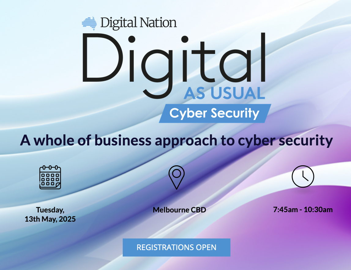 Digital As Usual Cybersecurity Roadshow: Melbourne edition - iTnews