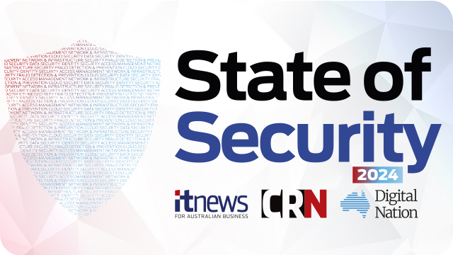 State of Security 2024 - iTnews