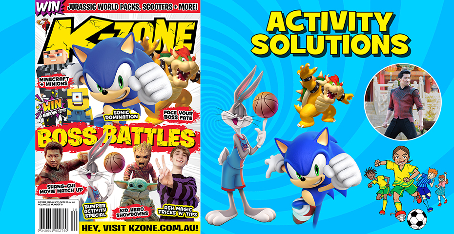 OCTOBER 2021 ISSUE ACTIVITY SOLUTIONS – K-Zone