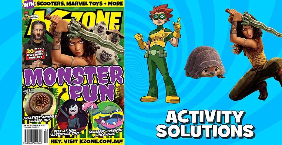 APRIL 2021 ISSUE ACTIVITY SOLUTIONS – K-Zone