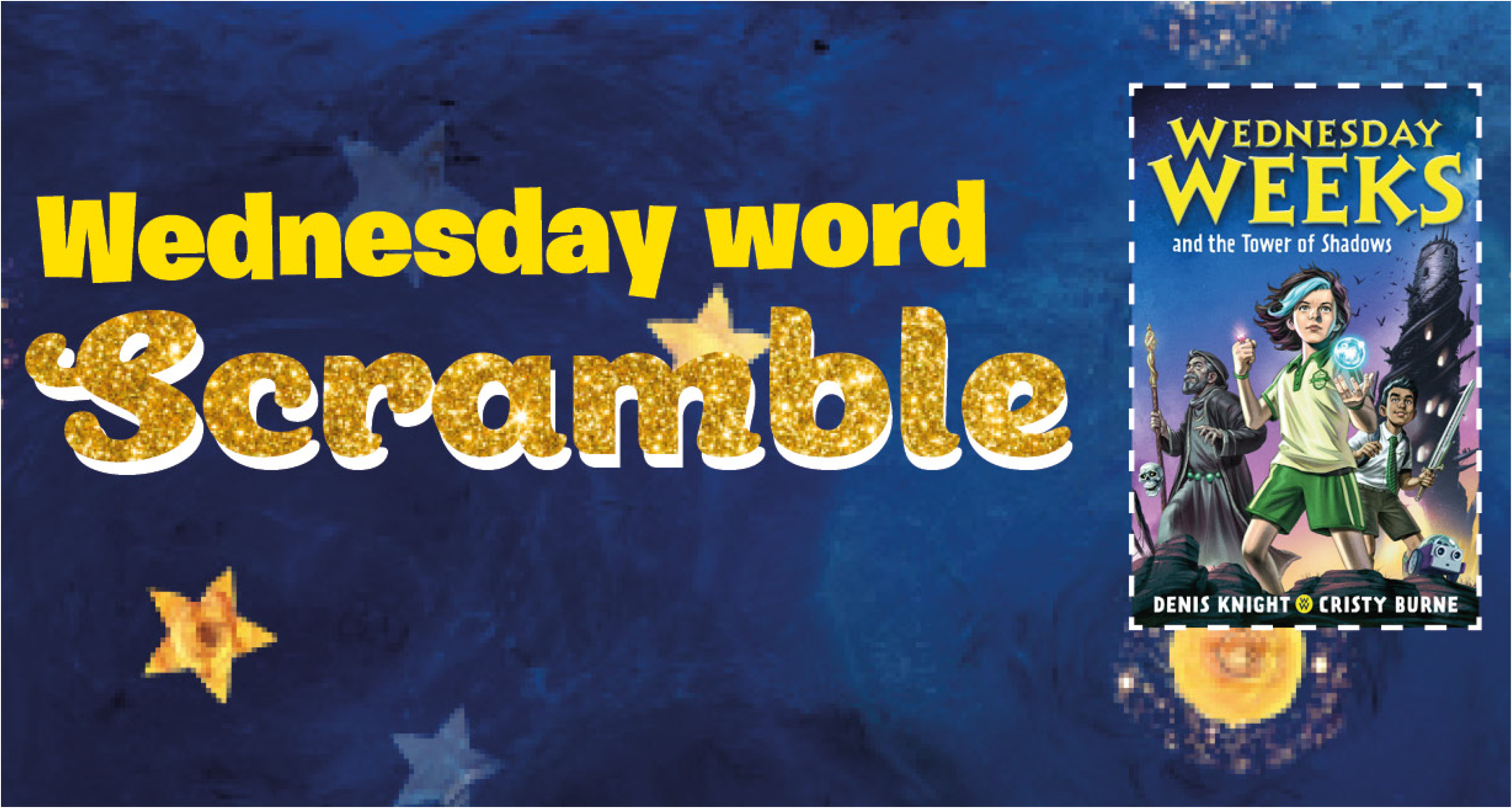 Wednesday Word Scramble: can you crack the code below? – Total Girl