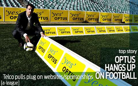 Optus pulls the plug on football - FTBL | The home of football in Australia