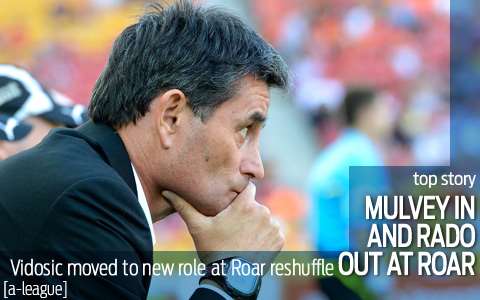 Mulvey replaces Rado as Roar coach - FTBL | The home of football in ...