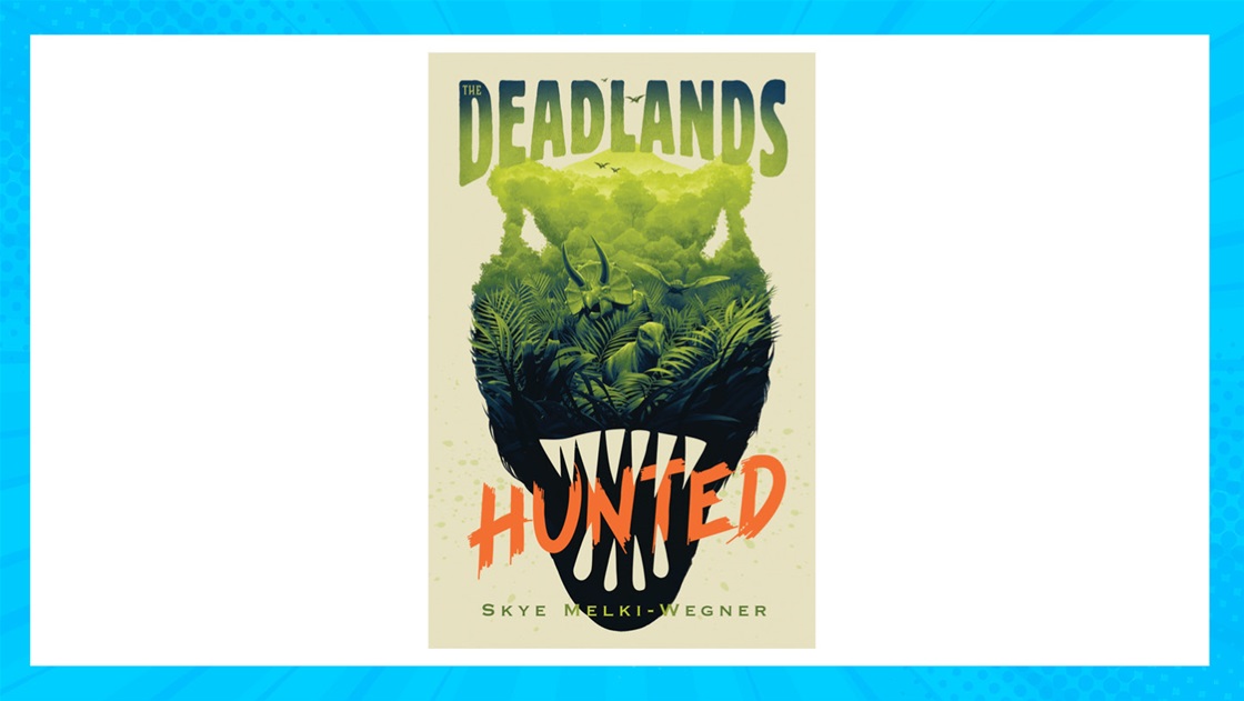 The Deadlands: Hunted Book Giveaway – Total Girl