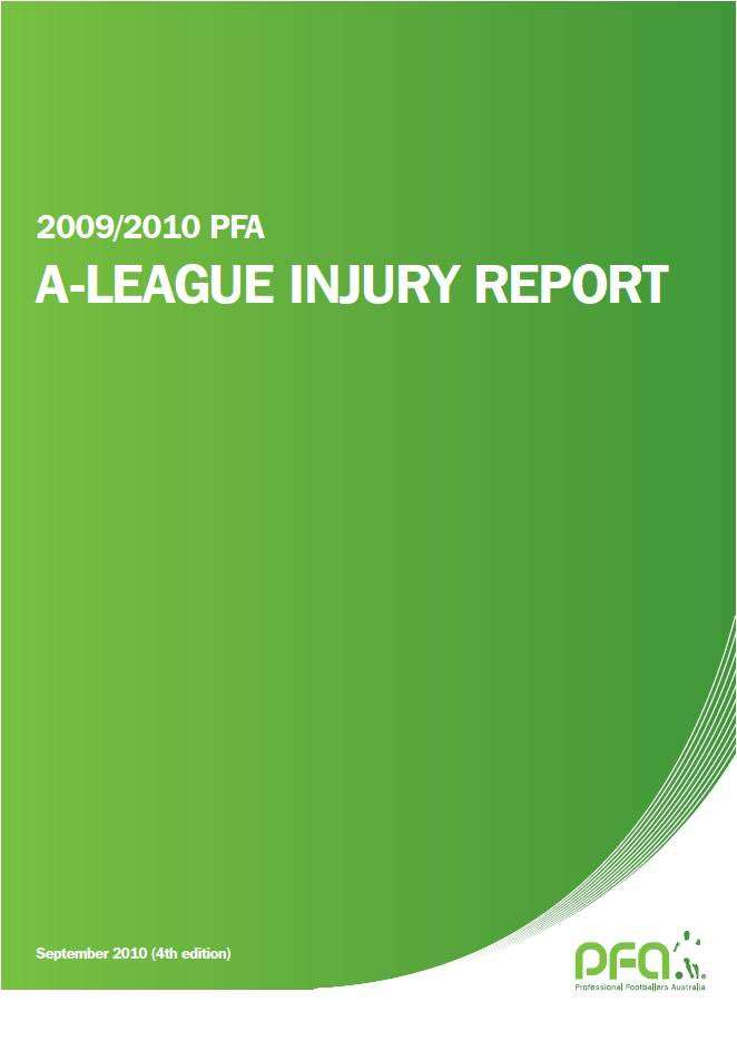 PFA Injury Report 2009/10 - FTBL | The home of football in Australia